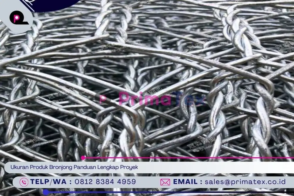 Ukuran Produk Bronjong Panduan Lengkap Proyek - PT. PrimaTex Geokarya Abadi